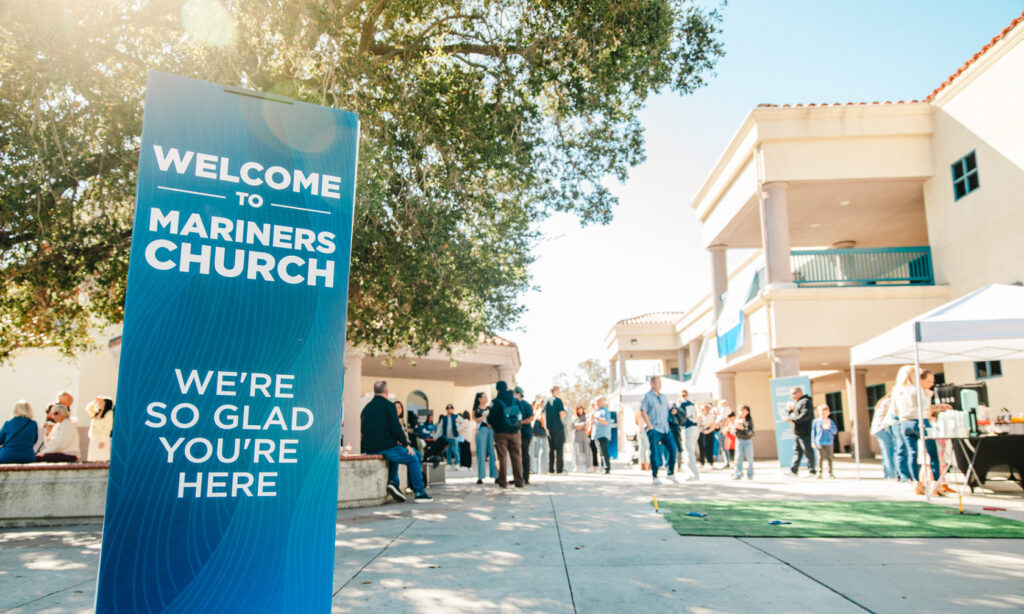 Plan a Visit - Mariners Church - Trabuco Canyon